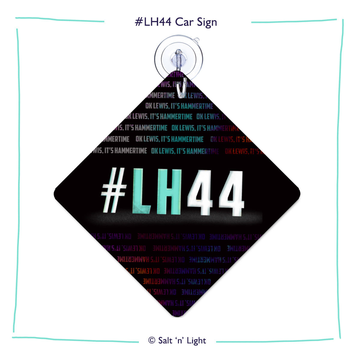 LH44 | Lewis Hamilton | Hammertime | F1 Car Sign — Salt 'n' Light