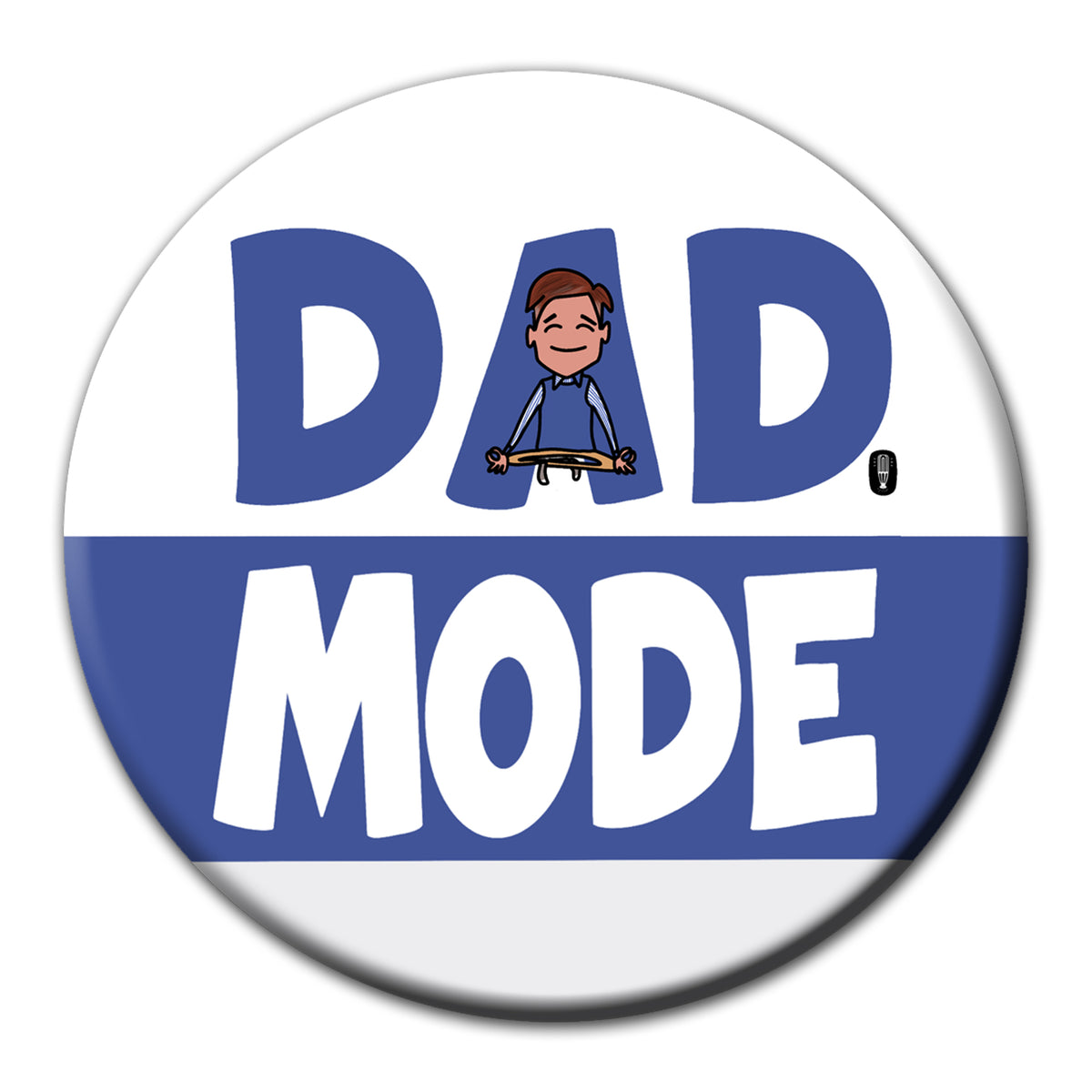 Dad Mode fridge magnet | Father's Day Gift | Gift for dad — Salt 'n' Light
