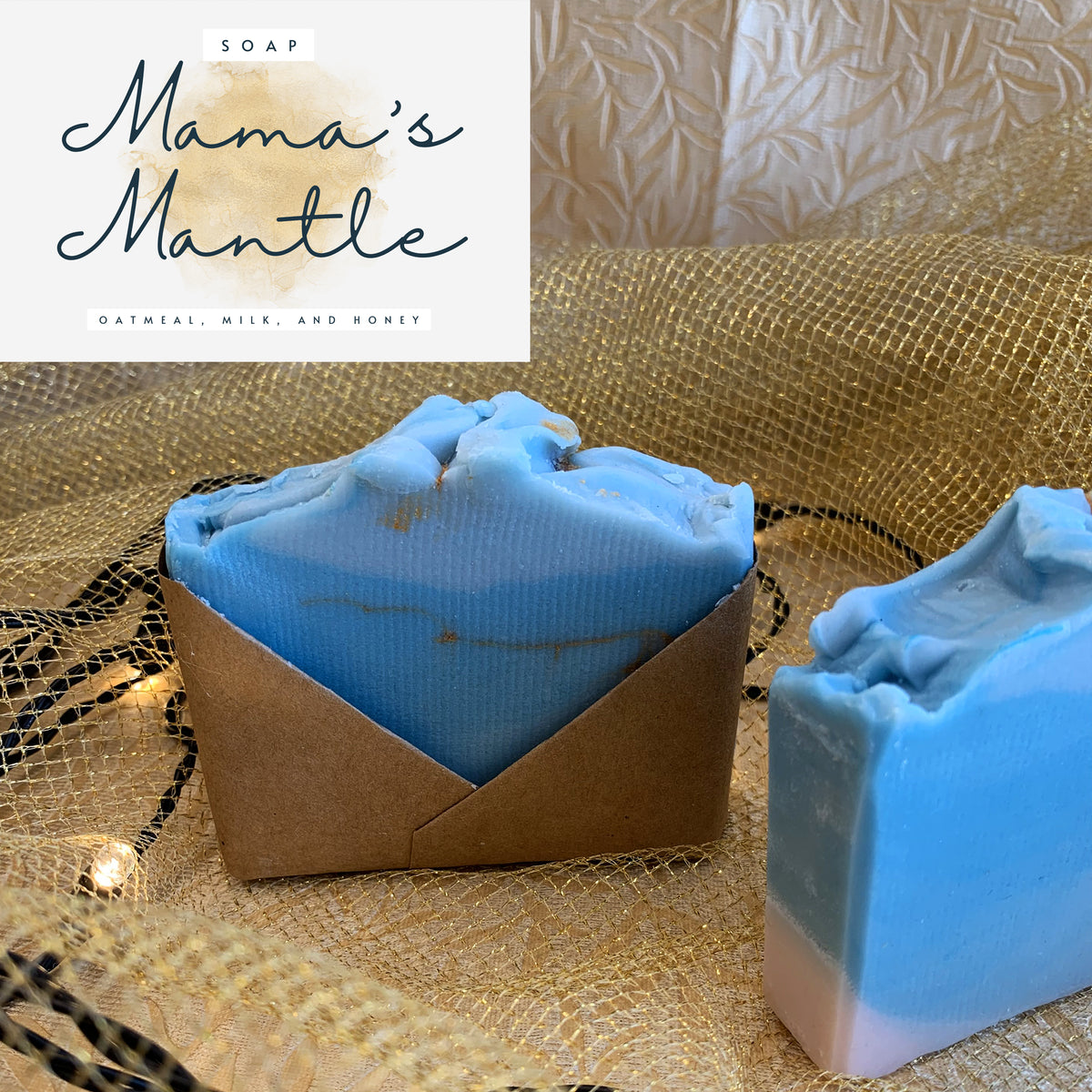 Mama’s Mantle Artisan Soap- by Georgie’s Soaps — Salt 'n' Light